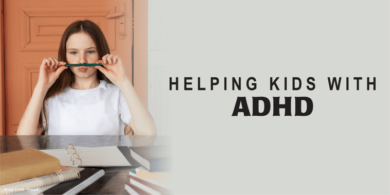 Seven Ways to Help Your Child with ADHD Thrive